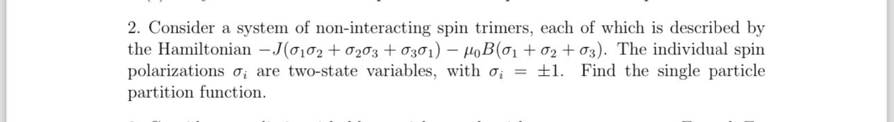 Solved Consider a system of non-interacting spin trimers, | Chegg.com