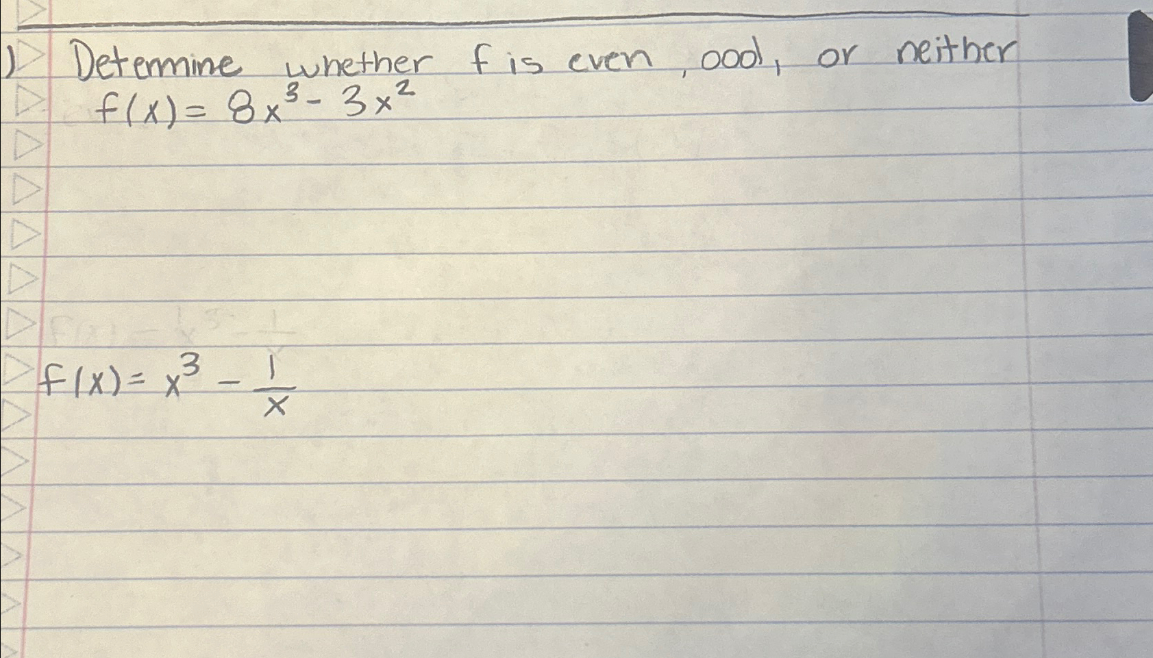 Solved Determine whether f ﻿is even, ood, or neither | Chegg.com