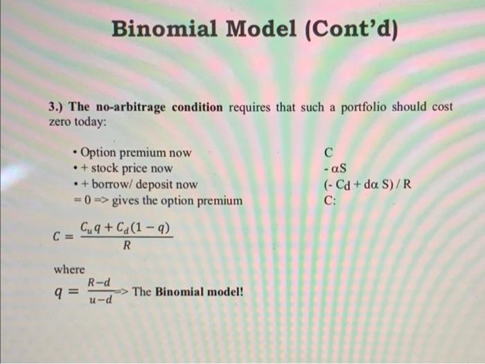 Solved Binomial Model (Cont'd) 3.) The no-arbitrage | Chegg.com