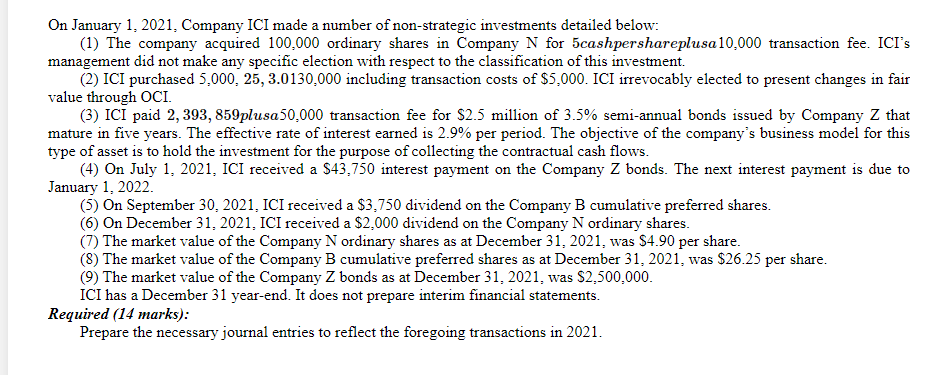 On January 1, 2021, Company ICI made a number of | Chegg.com