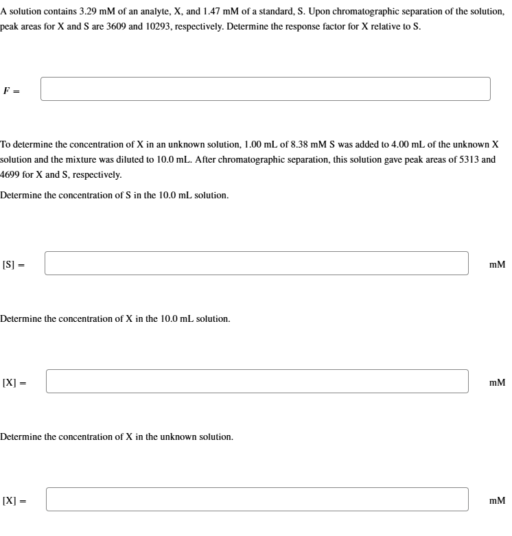 Solved A solution contains 3.29 ﻿mM of an analyte, X, ﻿and | Chegg.com