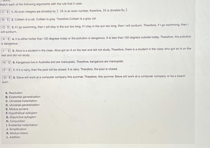 Solved Match each of the following arguments with the rule | Chegg.com