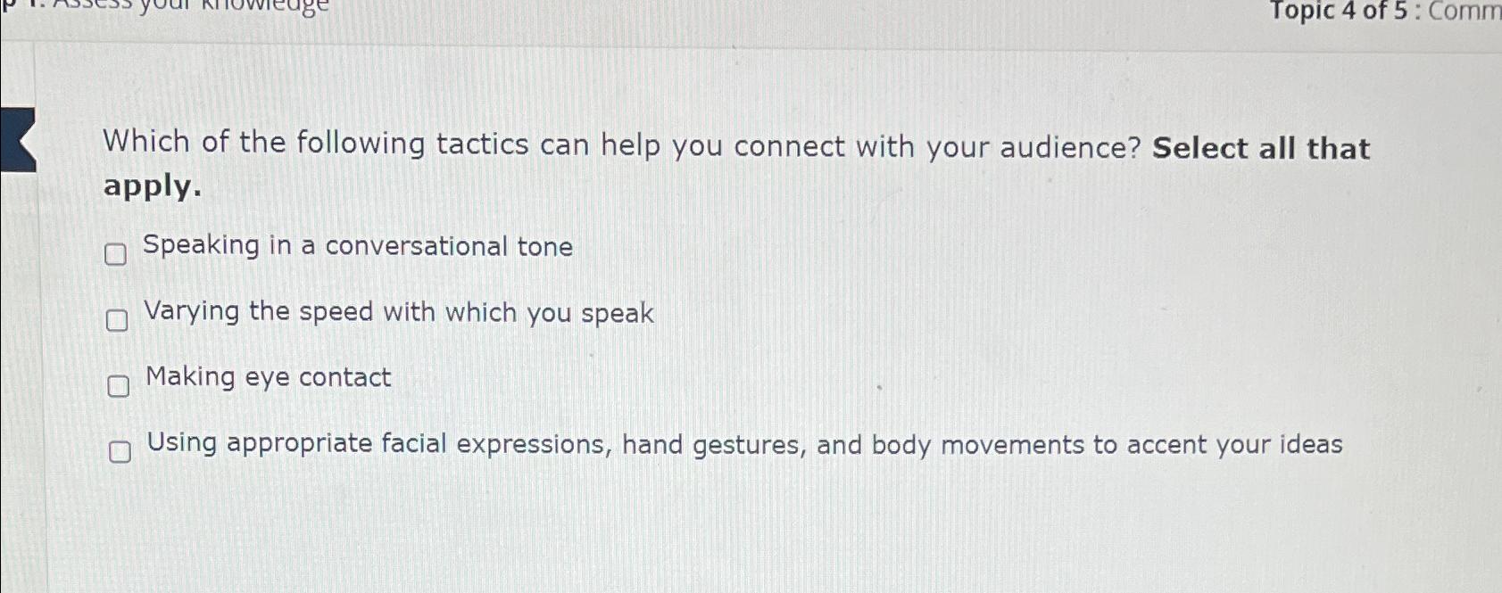 Solved Which of the following tactics can help you connect | Chegg.com