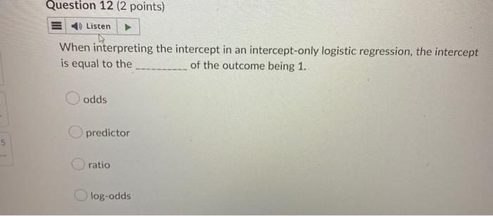 Solved 15 Question 15 (2 points) 4) Listen The coefficient | Chegg.com