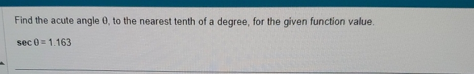 Solved Find the acute angle θ, ﻿to the nearest tenth of a | Chegg.com