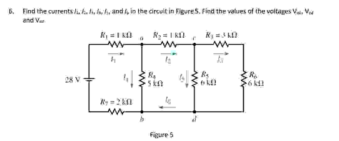 Solved 6. ﻿Find the currents I1, ﻿I2, ﻿I3, ﻿I4, ﻿I5, ﻿and I6 | Chegg.com