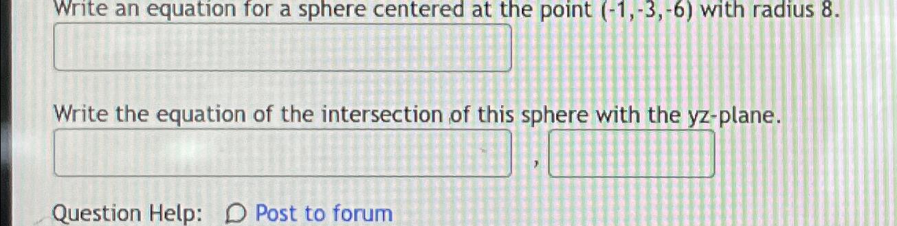 Solved Write an equation for a sphere centered at the point | Chegg.com