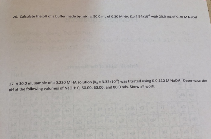 Solved 26. Calculate the pH of a buffer made by mixing 50.0 | Chegg.com