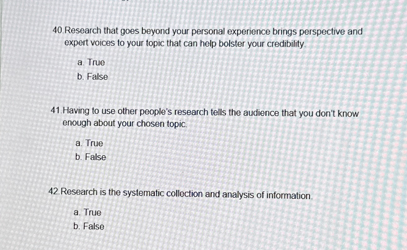 Solved Research that goes beyond your personal experience | Chegg.com
