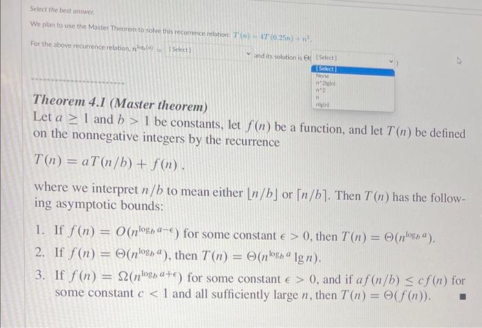 Solved Theorem 4.1 (Master theorem) Let a≥1 and b>1 be | Chegg.com