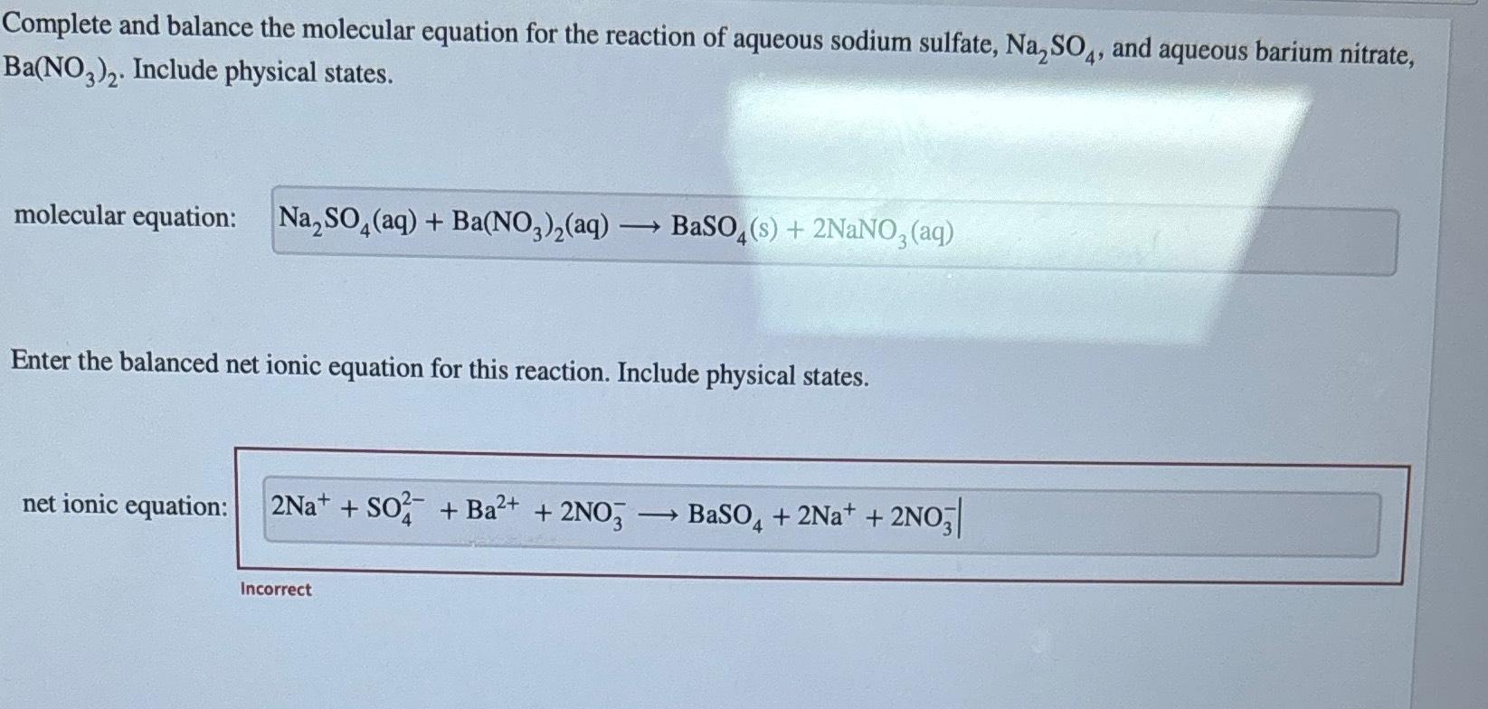Solved Complete and balance the molecular equation for the | Chegg.com