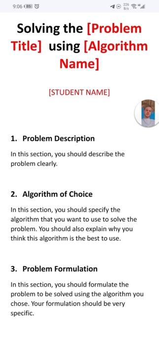Solved 9:06 €85 Solving the [Problem Title] using [Algorithm | Chegg.com