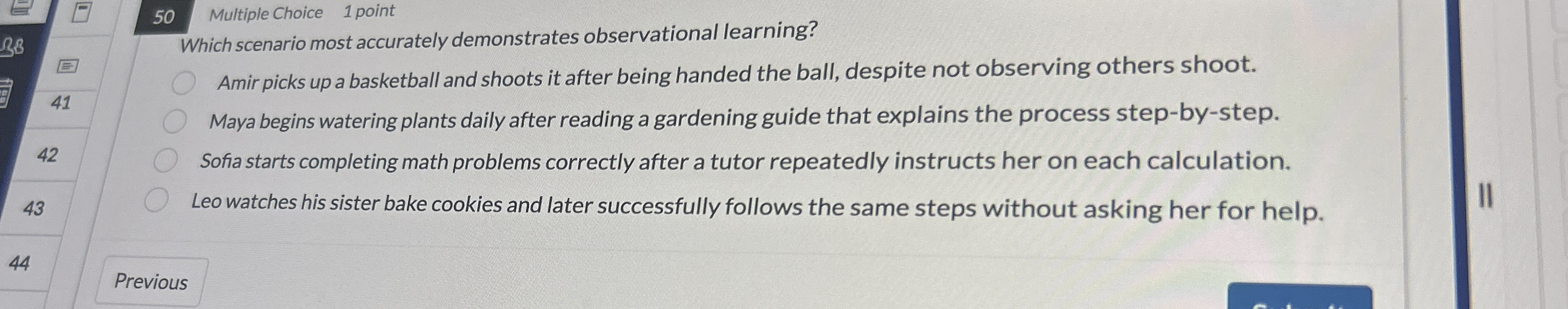 Solved 50 ﻿Multiple Choice1 ﻿pointWhich scenario most | Chegg.com