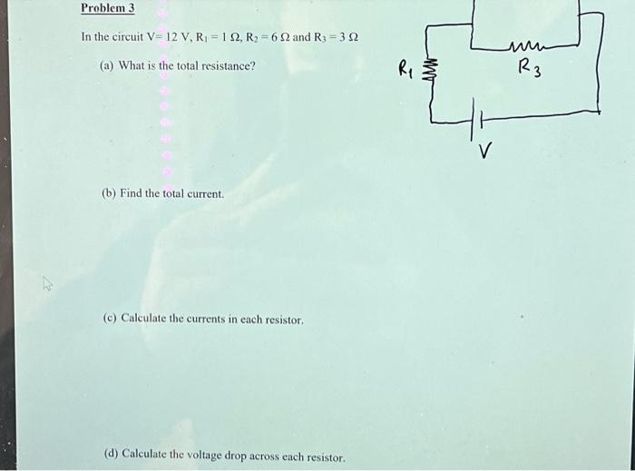 Solved Problem 3 In the circuit V=12 V,R1=1Ω,R2=6Ω and R3=3Ω | Chegg.com