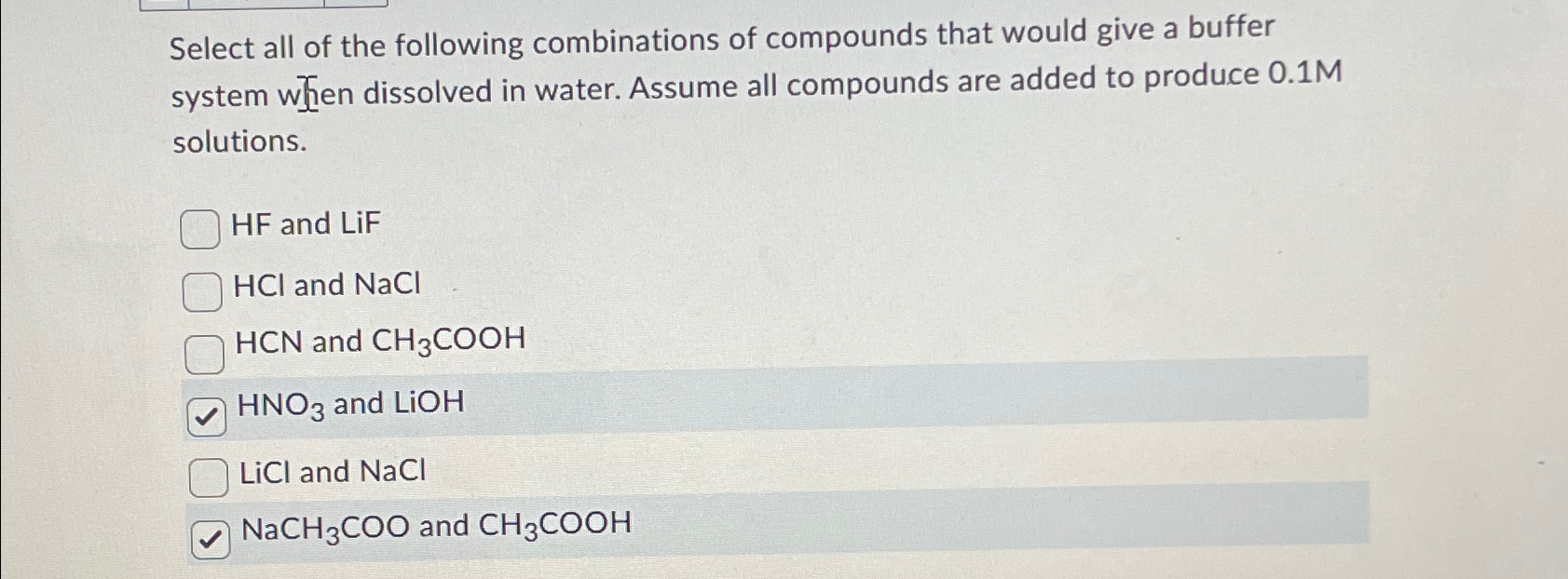 Solved Select all of the following combinations of compounds | Chegg.com