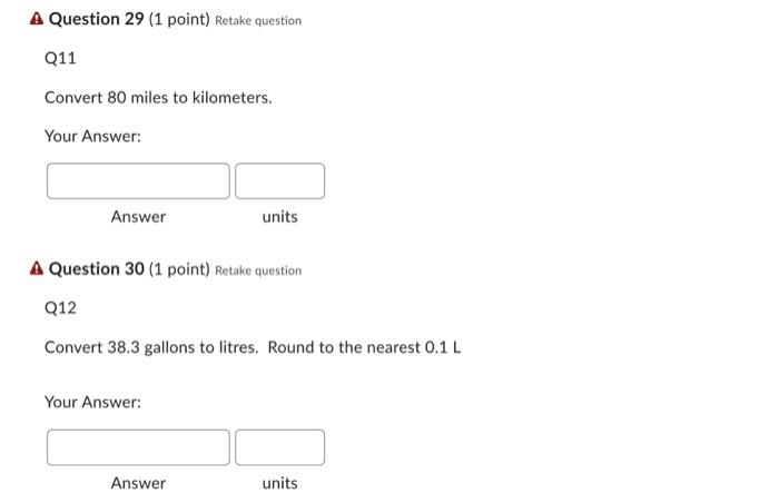 Solved A Question 32 (1 point) Retake question Q14 Convert | Chegg.com