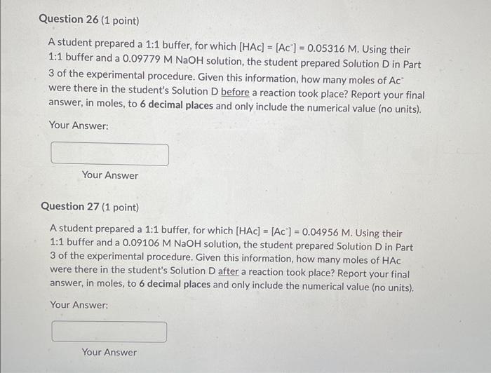 Solved A student prepared a 1:1 buffer, for which | Chegg.com