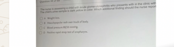 Solved The runse is assessing a chad with acute | Chegg.com