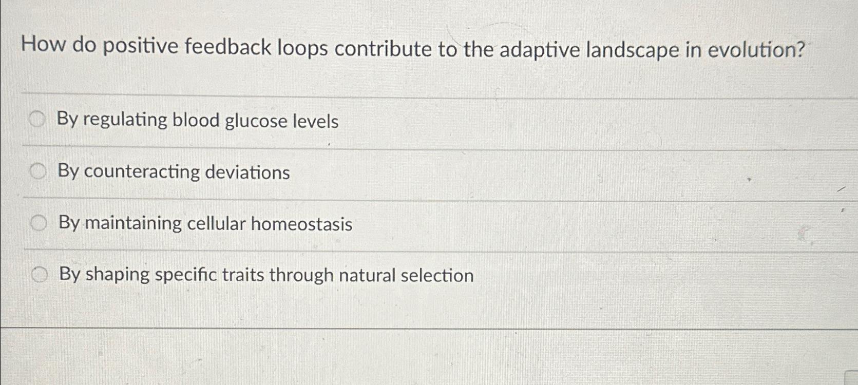 Solved How do positive feedback loops contribute to the | Chegg.com