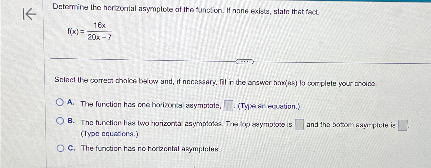 Solved Determine the horizontal asymptote of the function. | Chegg.com