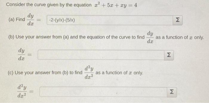 Solved Consider the curve given by the equation x2+5x+xy=4 | Chegg.com