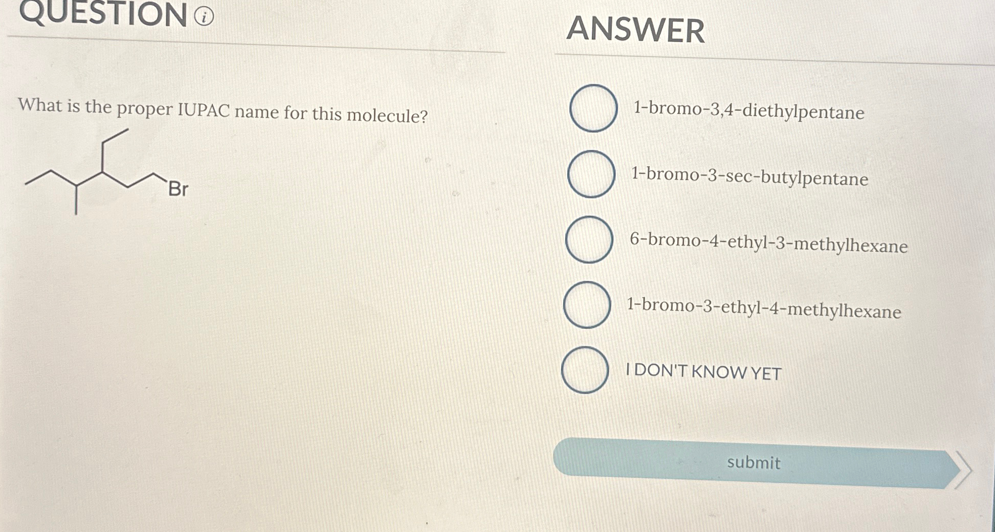 Solved QUESTION (i)ANSWERWhat is the proper IUPAC name for | Chegg.com
