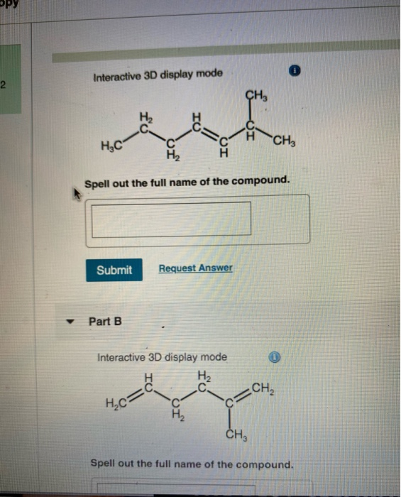 Solved Interactive 3D display mode 2 CH, H2C *C CH Spell out | Chegg.com