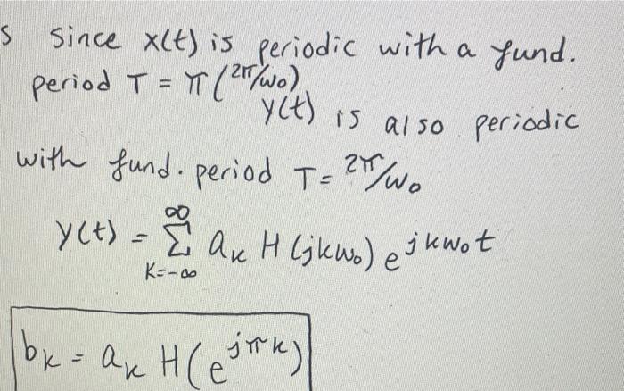 Solved (Fourier series (T) A periodic input signal x(t) with | Chegg.com