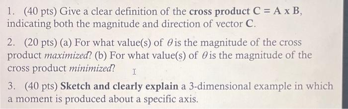 Solved 1. ( 40pts) Give a clear definition of the cross | Chegg.com
