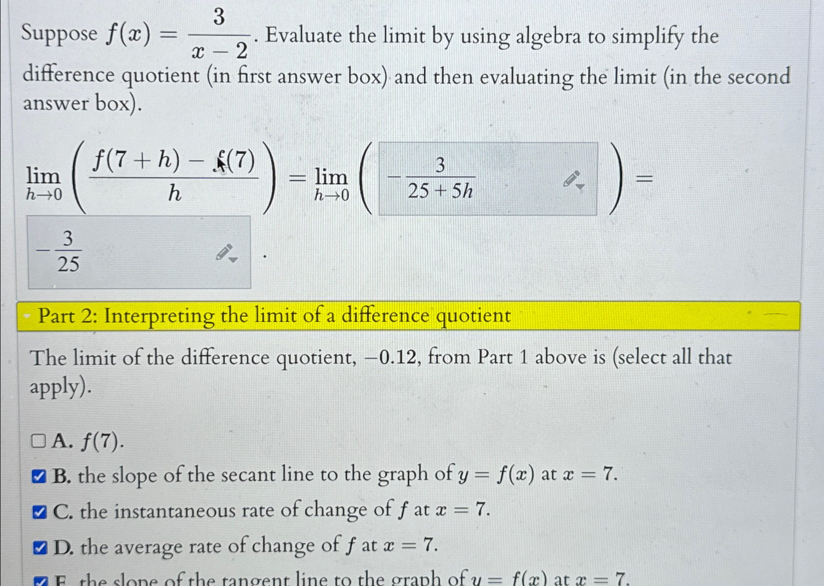 Solved Suppose f(x)=3x-2. ﻿Evaluate the limit by using | Chegg.com