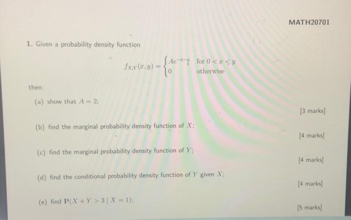 Solved MATH20701 1. Given a probability density function | Chegg.com
