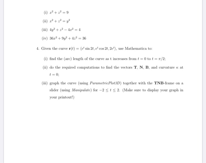 Mathematica Project 2: due February, 12th (IN CLASS) | Chegg.com
