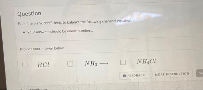 Solved Question Fill in the blank coefficients to balance | Chegg.com