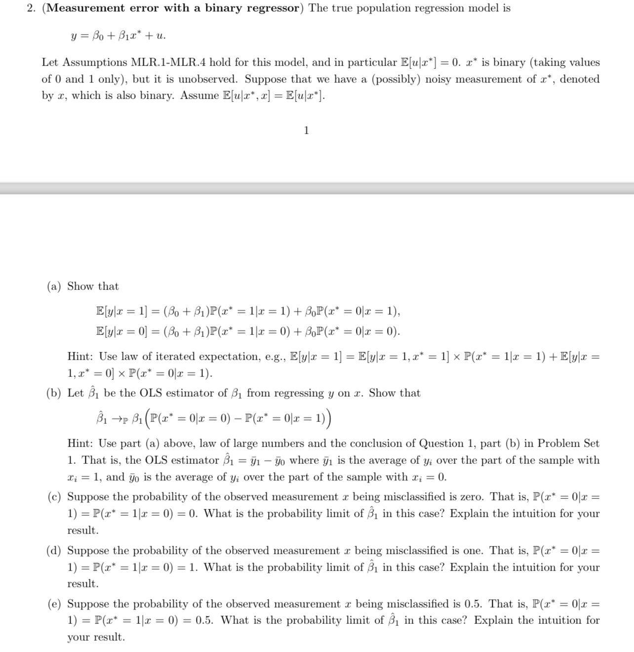 Solved (Measurement error with a binary regressor) ﻿The true | Chegg.com