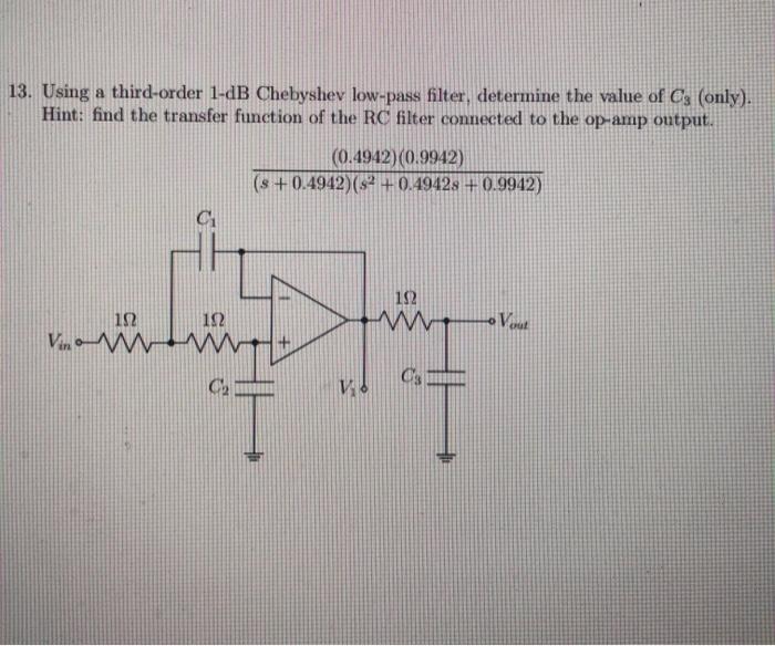 Solved 13. Using a third-order 1-dB Chebyshev low-pass | Chegg.com