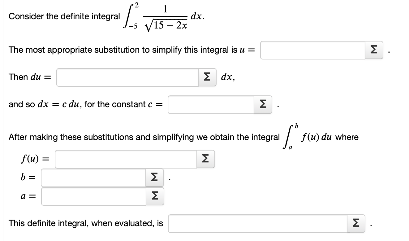 Solved Consider the definite integral ∫-52115-2x2dxThe most | Chegg.com