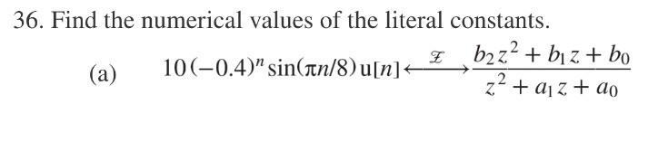 Solved 36. Find the numerical values of the literal | Chegg.com