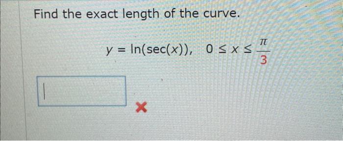 Solved Find the exact length of the curve. | Chegg.com