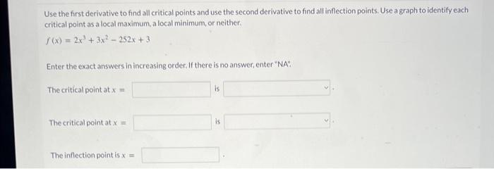 Solved Use the first derivative to find all critical points | Chegg.com