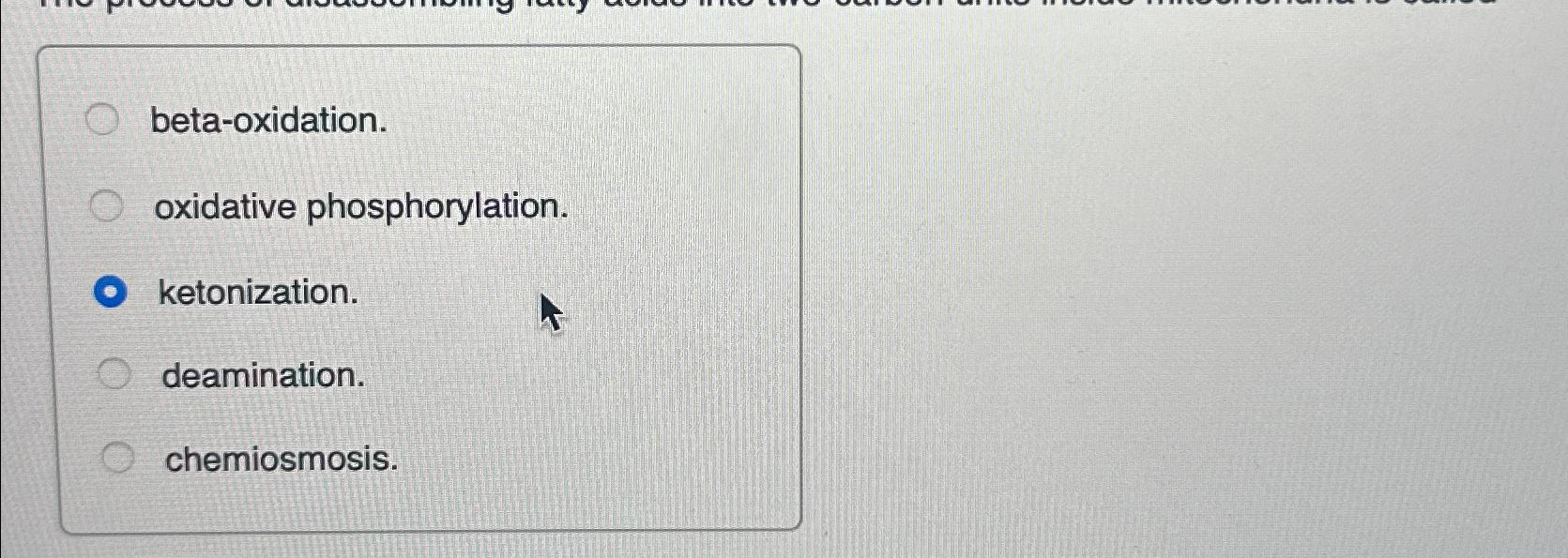 Solved beta-oxidation.oxidative | Chegg.com