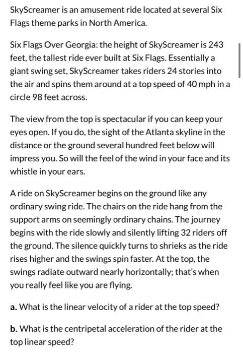Solved SkyScreamer is an amusement ride located at several | Chegg.com