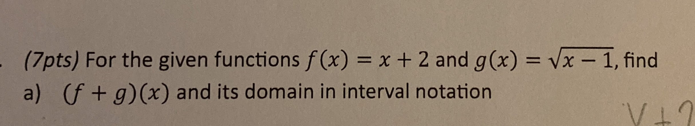 Solved Steps for (7pts) ﻿For the given functions f(x)=x+2 | Chegg.com