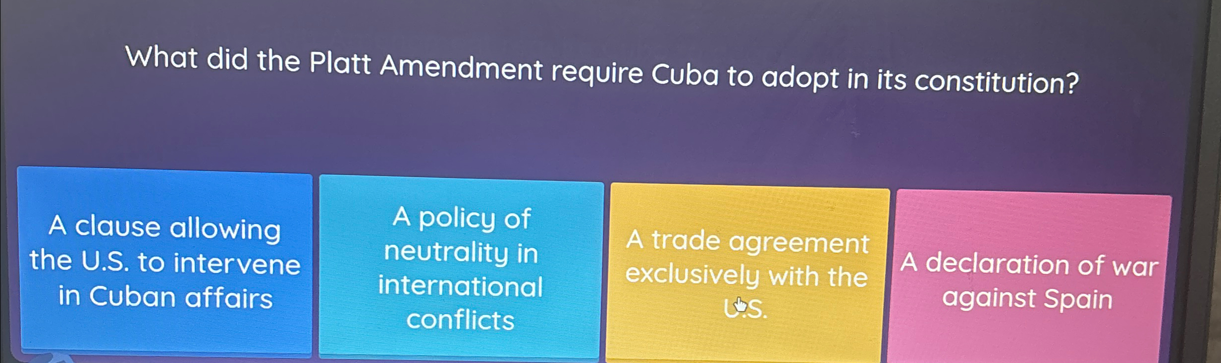 Solved What did the Platt Amendment require Cuba to adopt in | Chegg.com