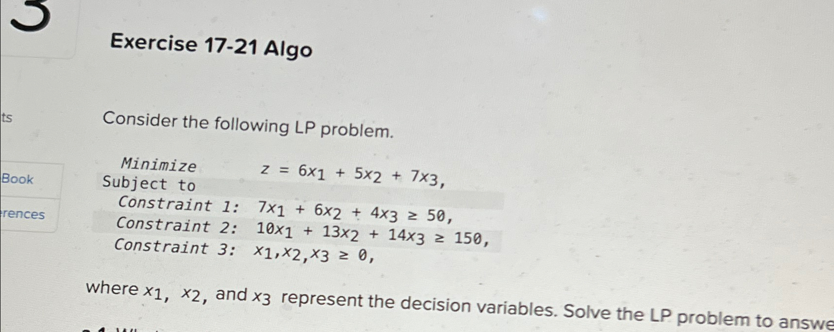 Solved Exercise 17-21 ﻿AlgoConsider the following LP | Chegg.com