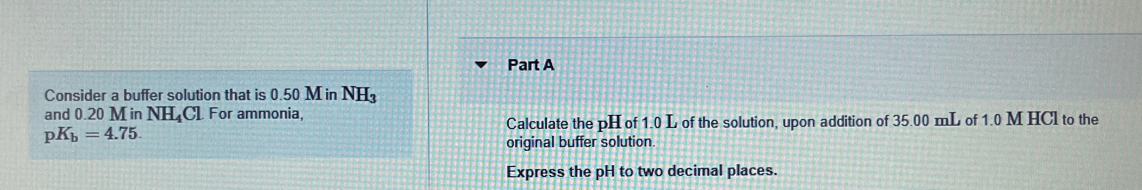 Solved Part AConsider a buffer solution that is 0.50M ﻿in | Chegg.com