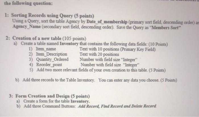 Solved the following question: 1: Sorting Records using | Chegg.com