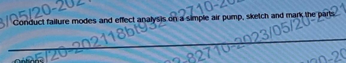 Solved Conduct failure modes and effect analysis on a simple | Chegg.com Solved Conduct failure modes and effect analysis on a simple | Chegg.com