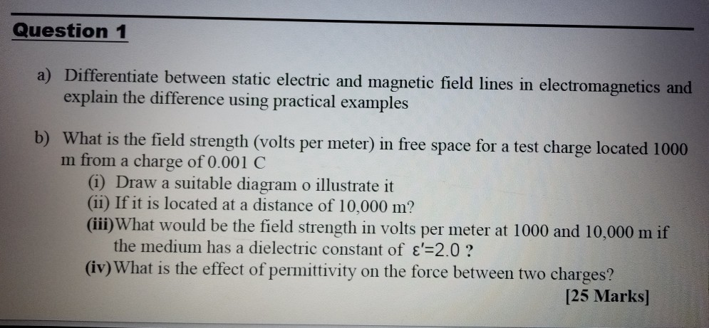 Solved Question 1 a) Differentiate between static electric | Chegg.com