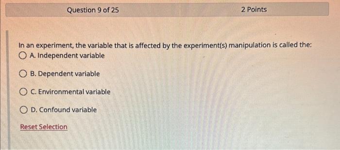 Solved In an experiment, the variable that is affected by | Chegg.com