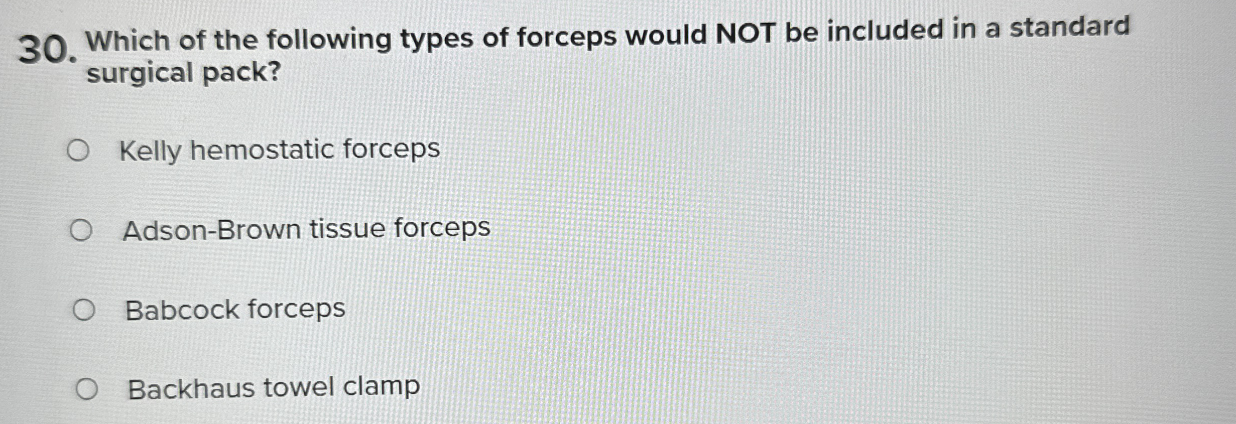 Solved Which of the following types of forceps would NOT be | Chegg.com